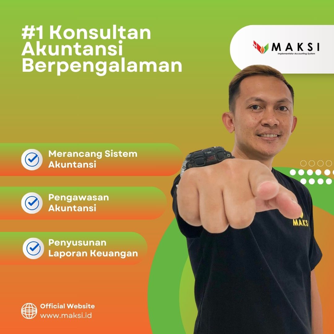Konsultan Akuntansi Berpengalaman | Maksi